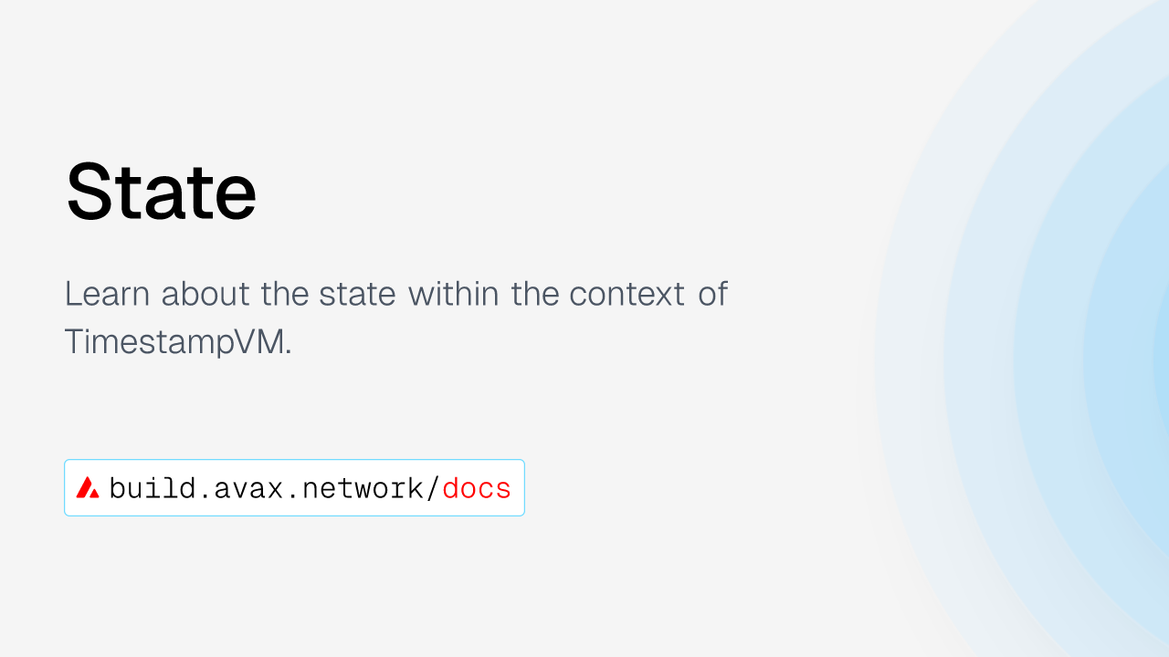 State | Avalanche Builder Hub